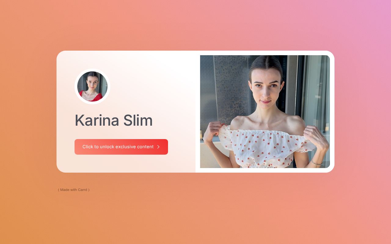 Karina Slim — Her world is closer than you think